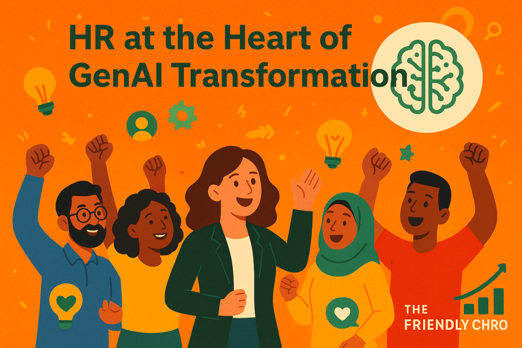 HR at the Heart of GenAI Transformation: From Transactions to Strategic ...